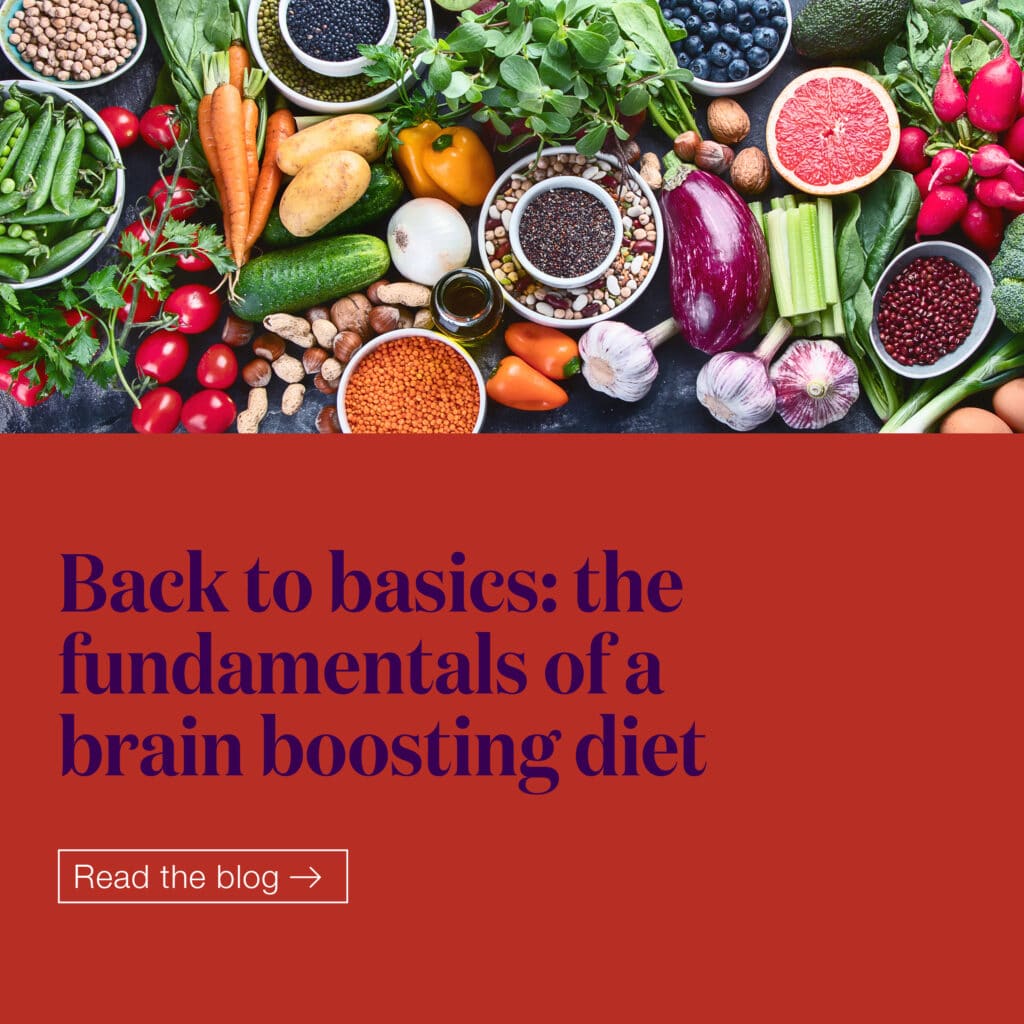 Back to basics: the fundamentals of a brain boosting diet - Moore ...