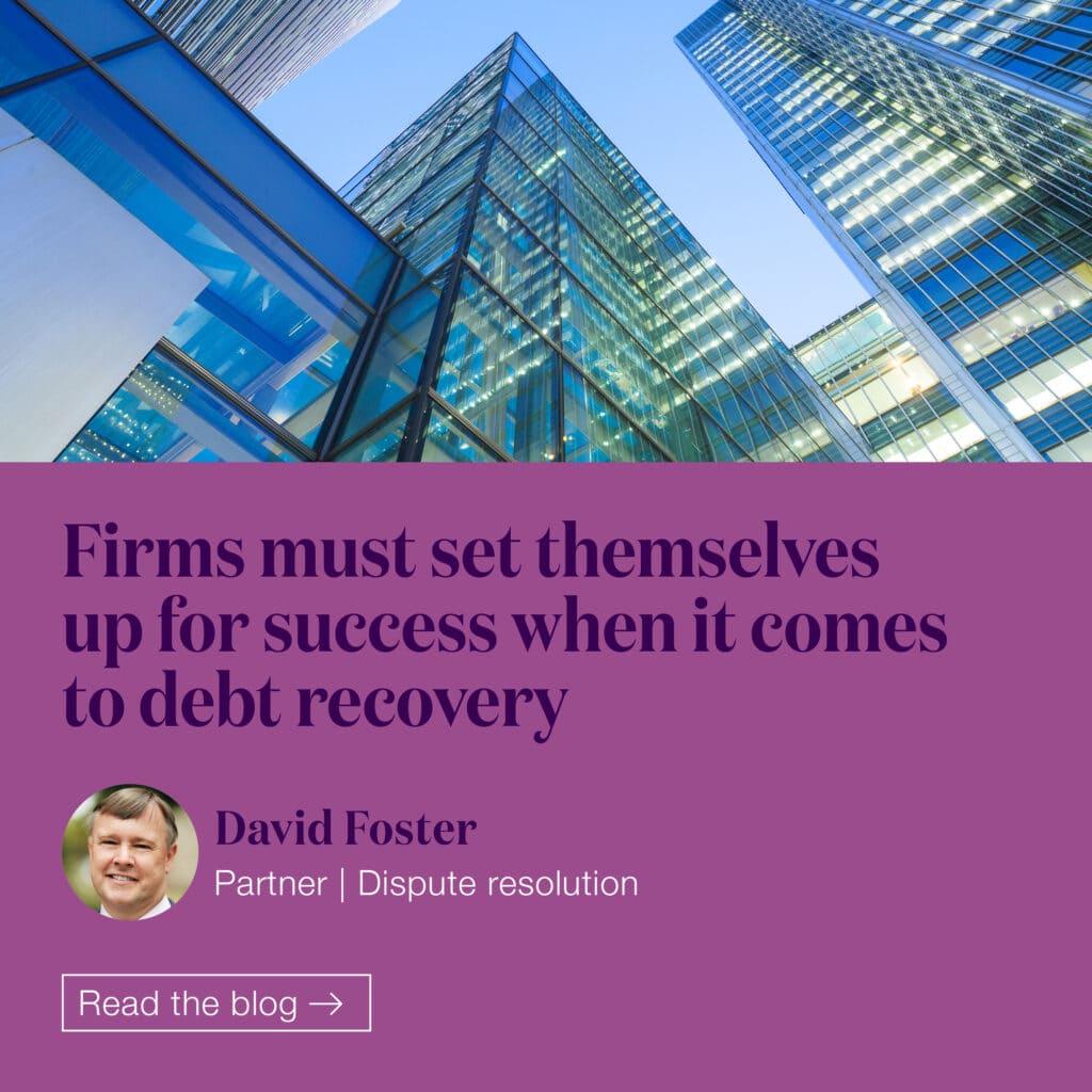 Firms must set themselves up for success when it comes to debt recovery ...
