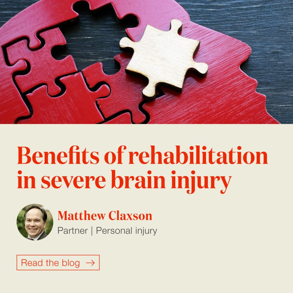 Benefits of rehabilitation in severe brain injury - Moore Barlow LLP