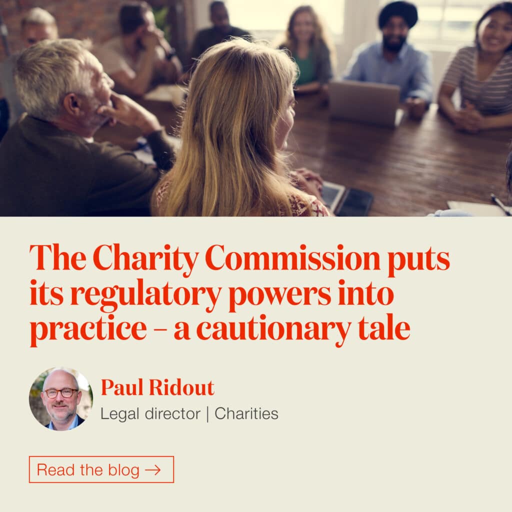 The Charity Commission puts its regulatory powers into practice – a ...