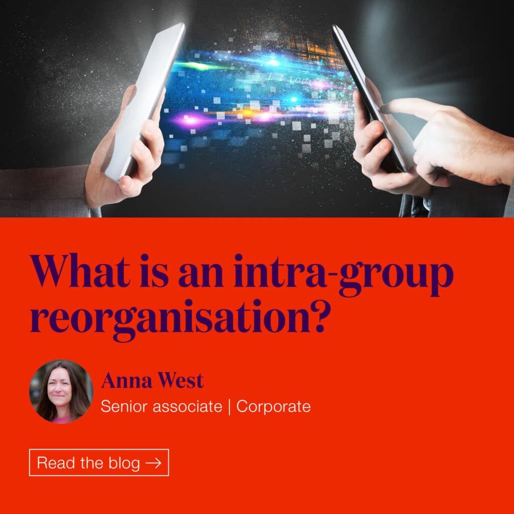 What is an intra-group reorganisation? - Moore Barlow LLP