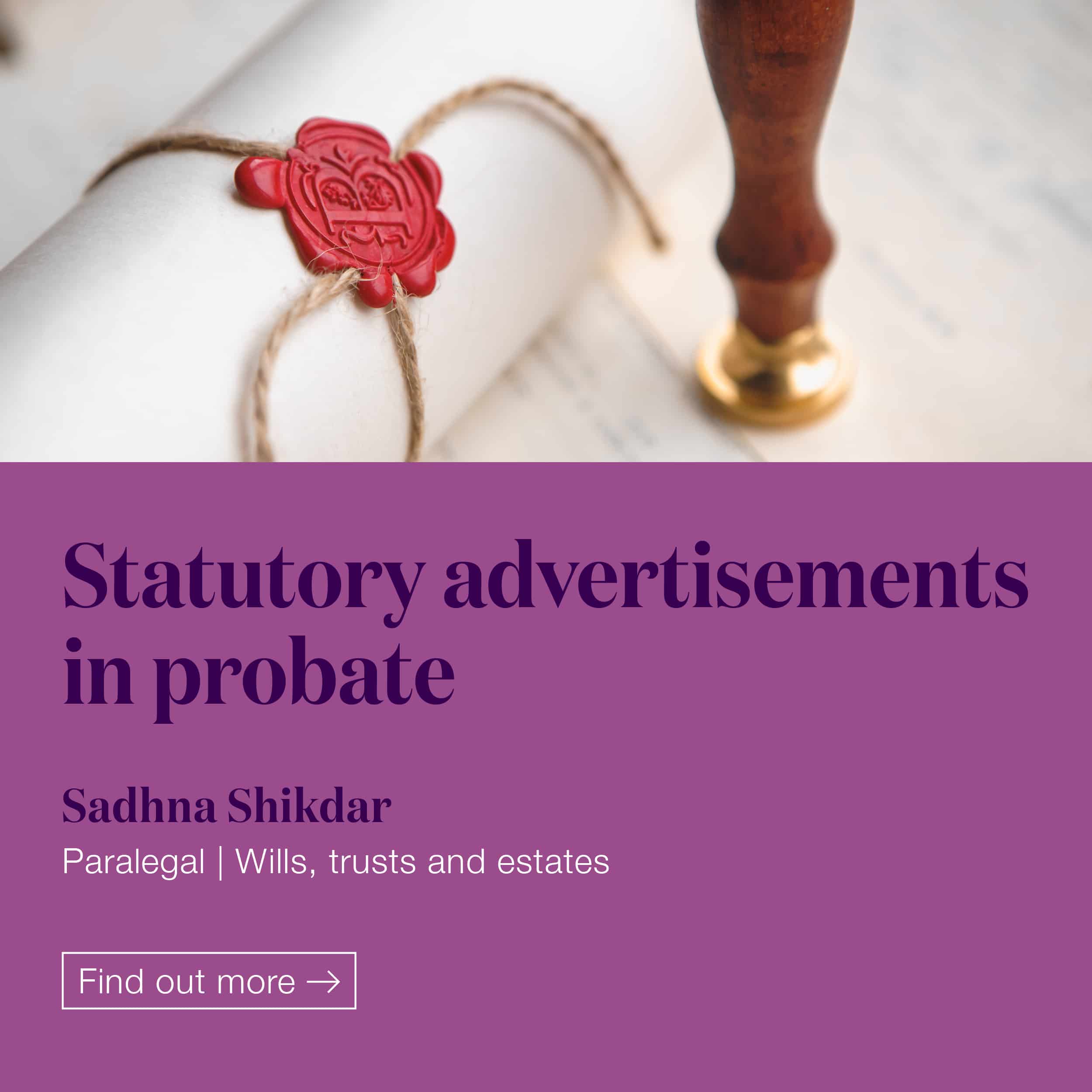 Statutory advertisements in probate - Moore Barlow LLP