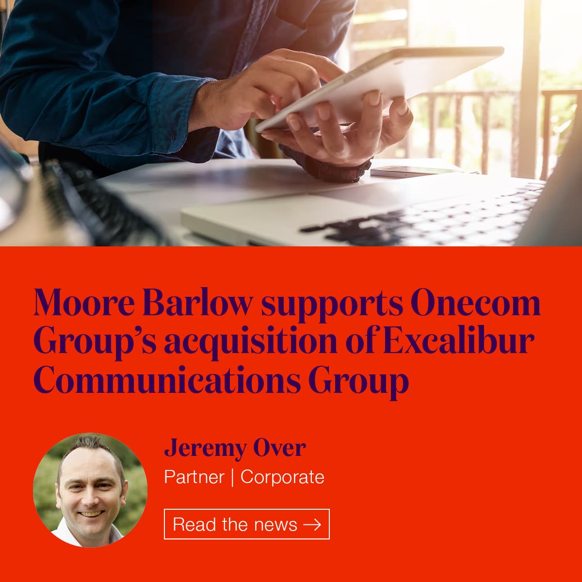Onecom Group swoops for communications firm - Moore Barlow LLP